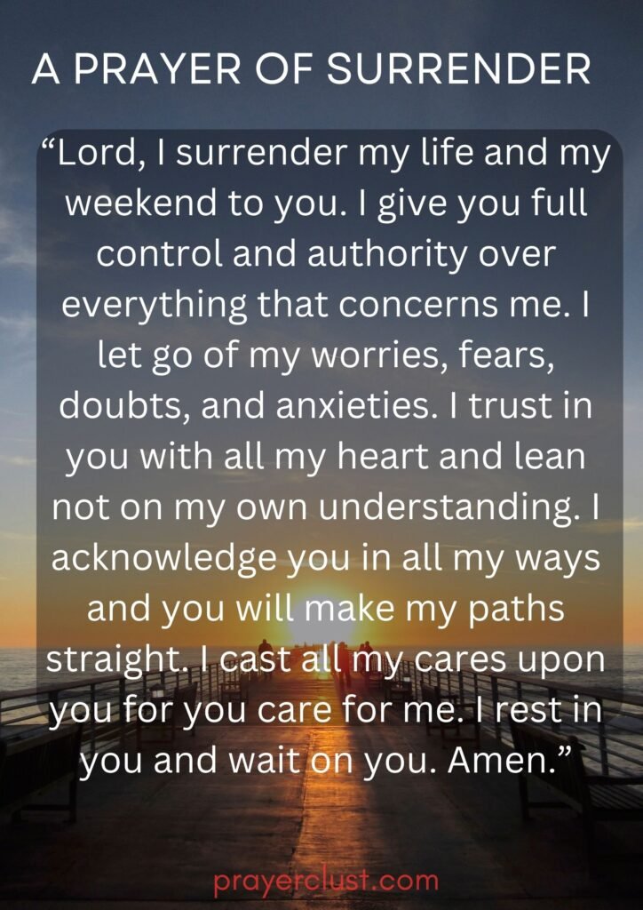 15 Uplifting Saturday Morning Prayers to End Your Week Strong and ...