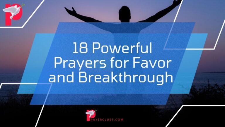18 Powerful Prayers for Favor and Breakthrough to Unlock Divine ...